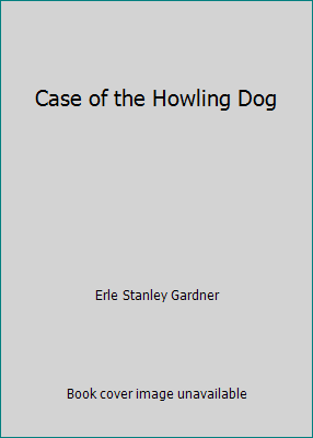 Pre-Owned Case of Howling Dog (Mass Market Paperback) 0345316797 ...