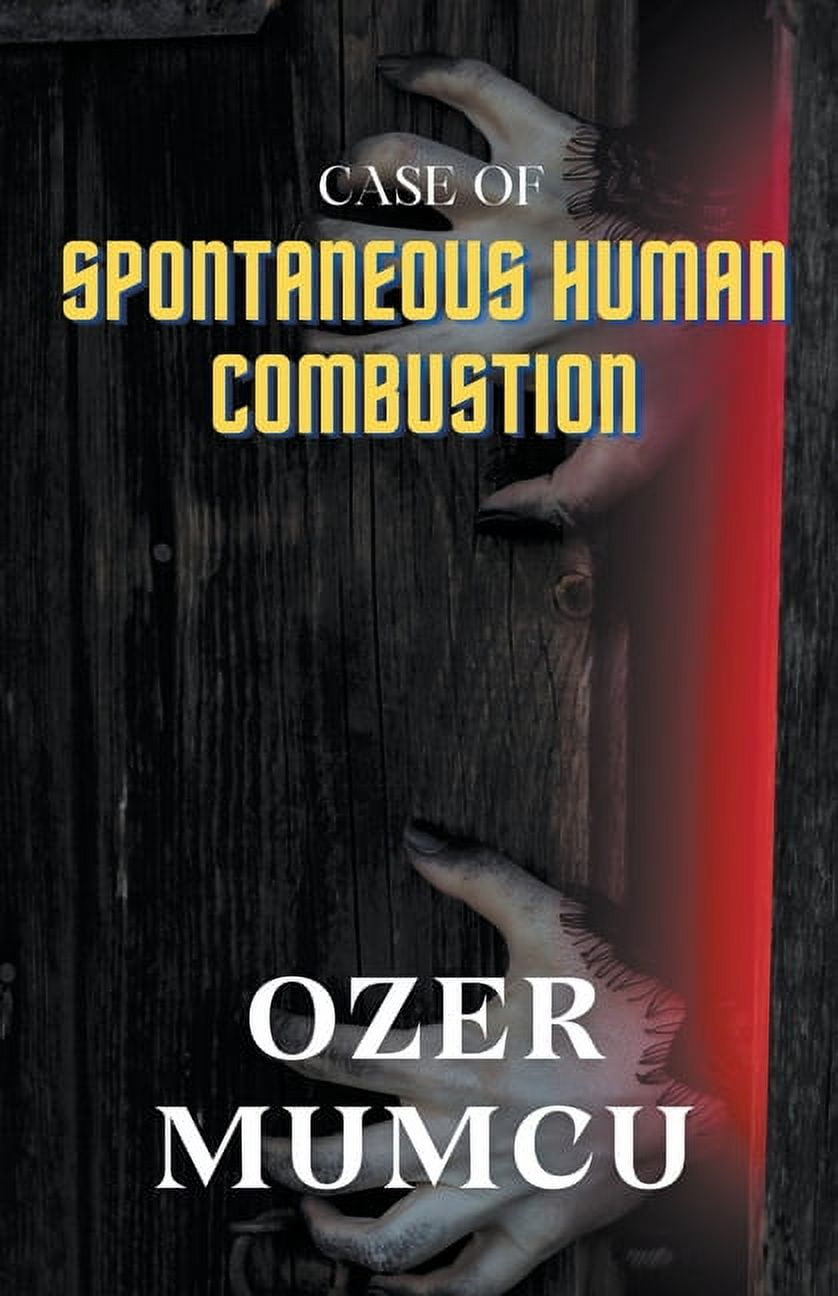 Spontaneous Combustion Human