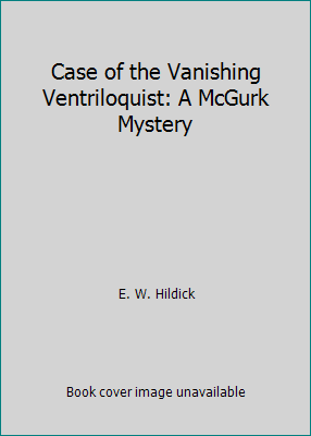 Pre-Owned Case of the Vanishing Ventriloquist: A McGurk Mystery ...