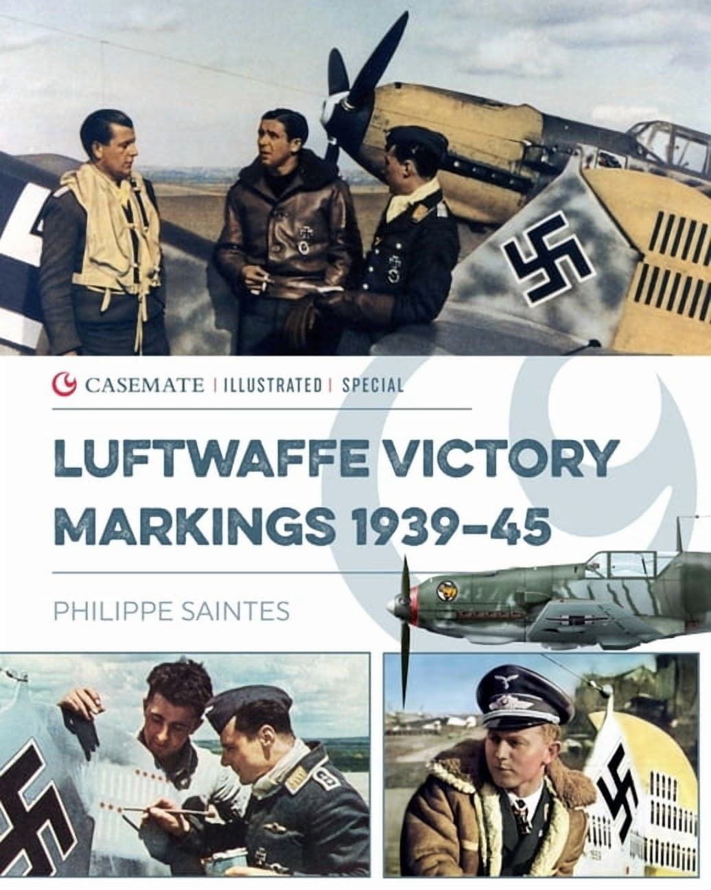 Casemate Illustrated Special: Luftwaffe Victory Markings 1939-45 ...