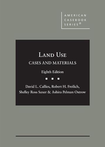Pre-Owned Cases and Materials on Land Use (American Casebook Series ...