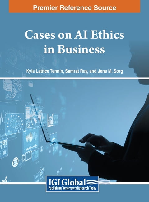 Cases on AI Ethics in Business, (Hardcover) - Walmart.com