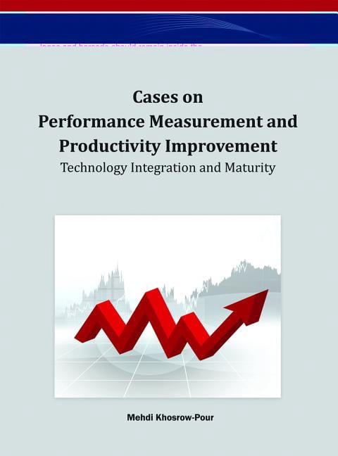 Cases on Performance Measurement and Productivity Improvement ...