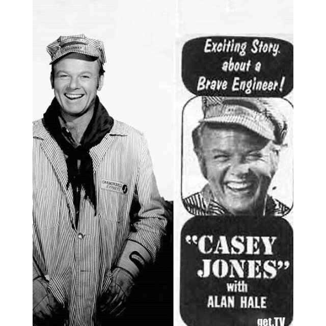 Casey Jones 1957 TV western Alan Hale as Casey on Cannonball Express ...