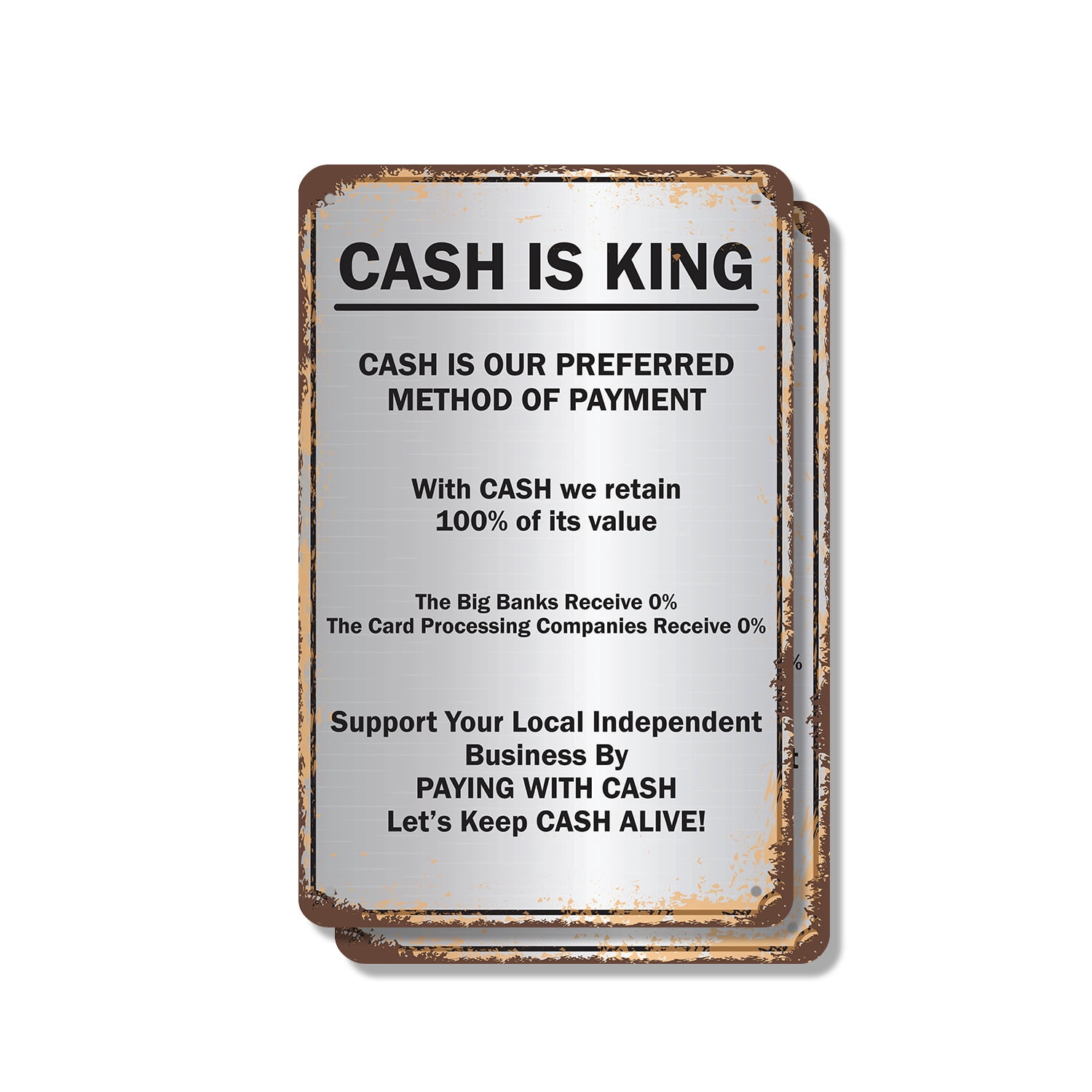 Cash Is King Preferred Method of Payment Novelty Signs Durable ...