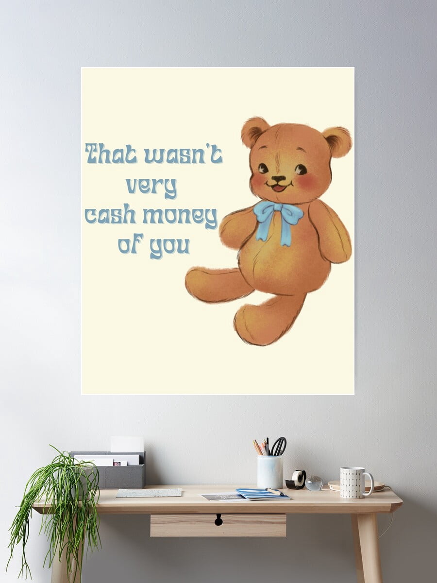 Cash Money Bear Poster Wall Art, Modern Wall Decor For Living Room ...