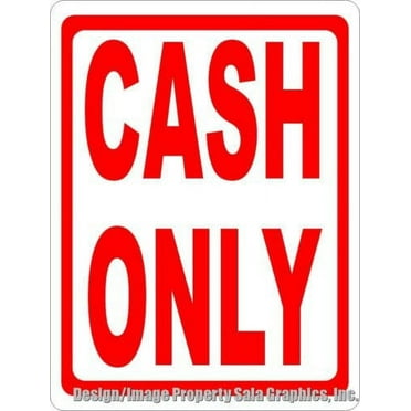 Cash Only Sign - Walmart.com