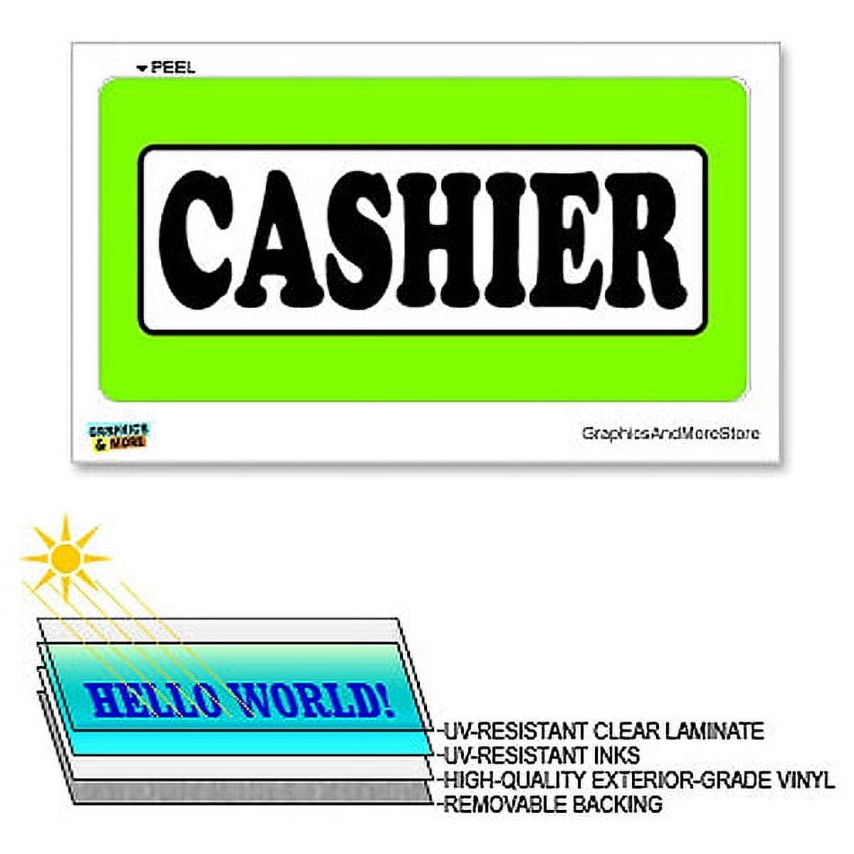 Cashier - 12 in x 6 in - Laminated Sign Window Business Sticker ...