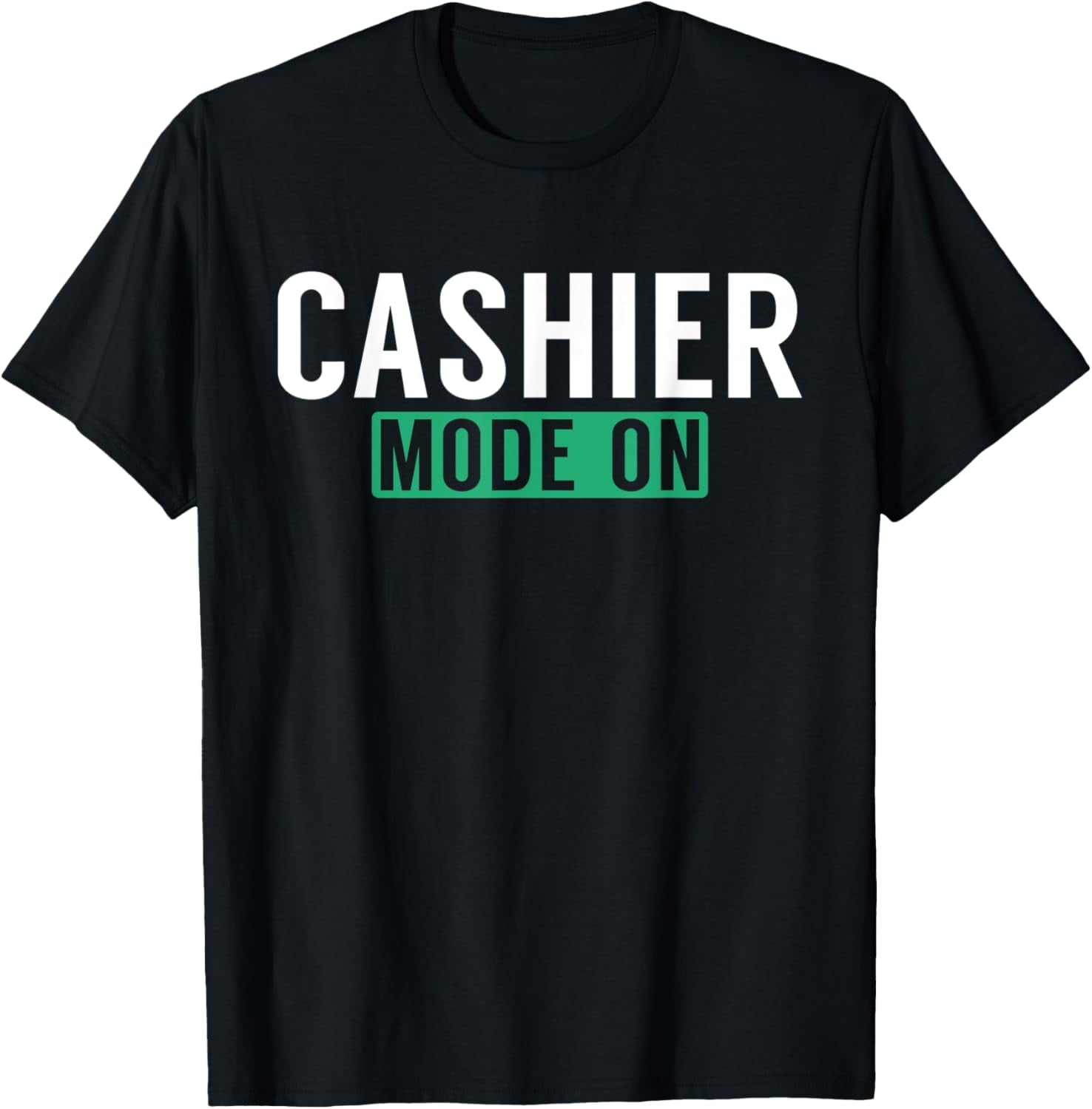 Cashier mode On Work Cashier Job T-ShirtBrand clothing, men and women ...
