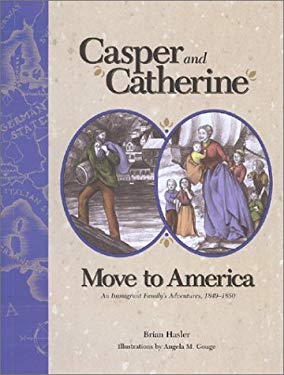 Pre-Owned Casper and Catherine Move to America : An Immigrant Family's ...