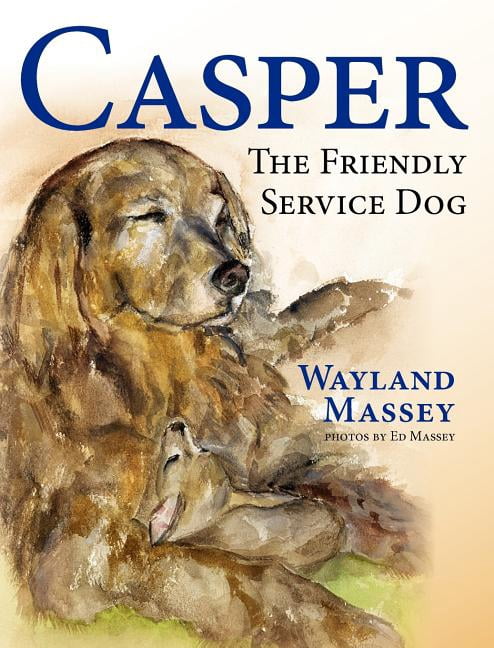 Casper, the Friendly Service Dog - Walmart.com