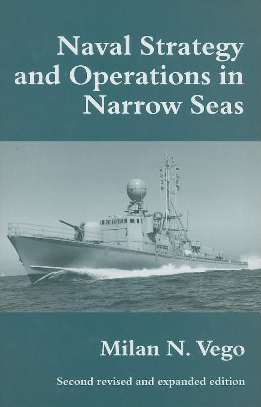 Cass Series: Naval Policy and History Naval Strategy and Operations in ...