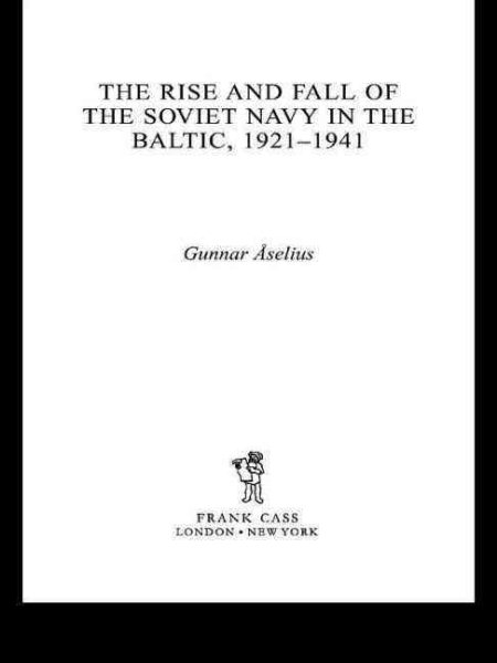 Pre-Owned Cass Series: Naval Policy and History The Rise and Fall of ...