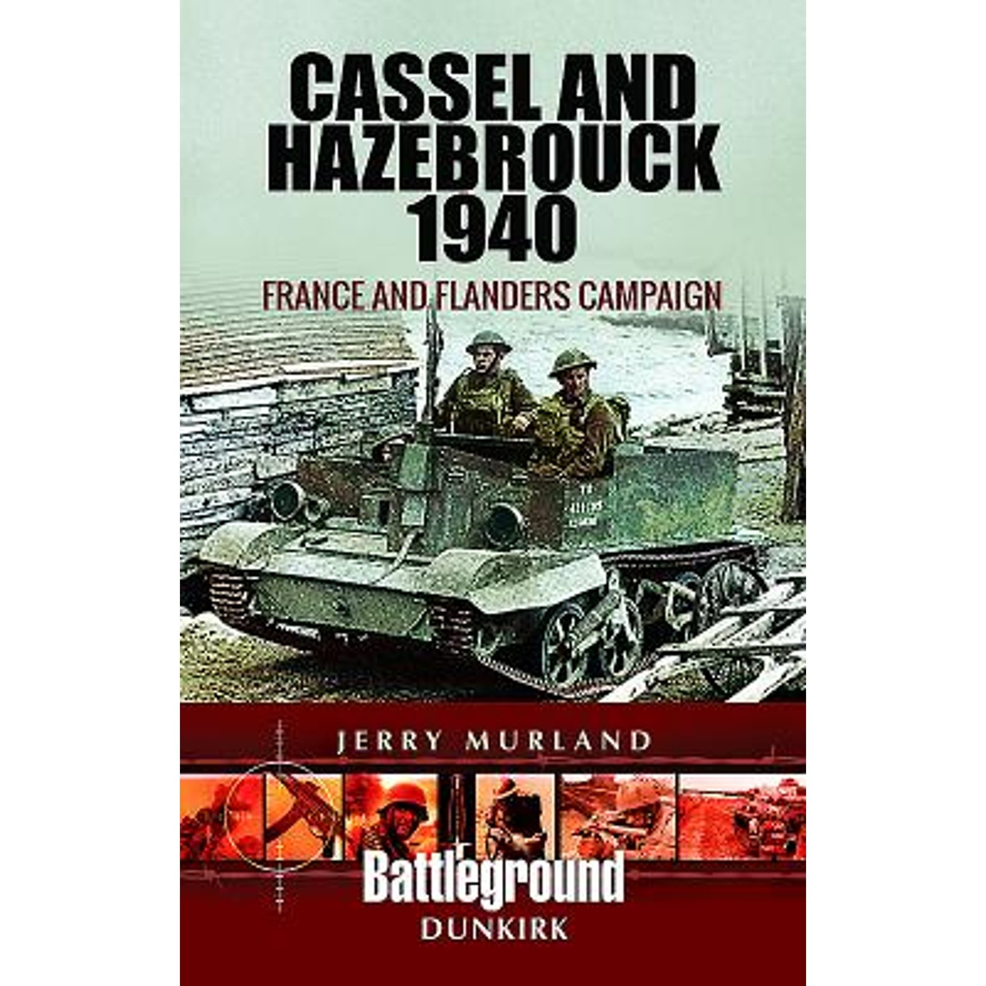 Cassel and Hazebrouck 1940: France and Flanders Campaign - Walmart.com
