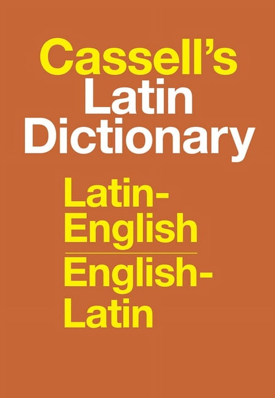 Cassell's Latin Dictionary: Latin-English, English-Latin, (Hardcover ...