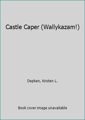 Wallykazam Castle Caper