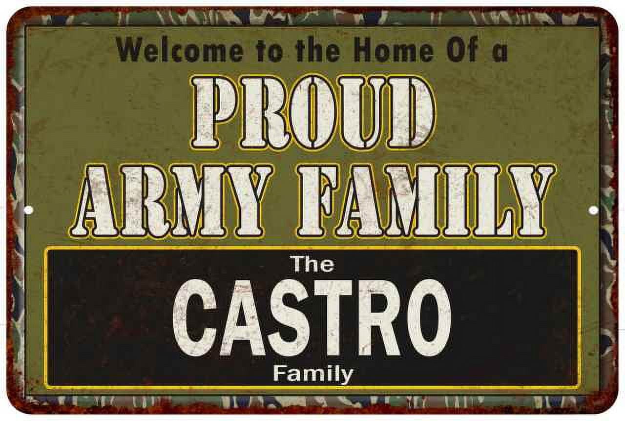 Castro Proud Army Family Sign Gift 8x12 Metal Sign 108120023194 ...