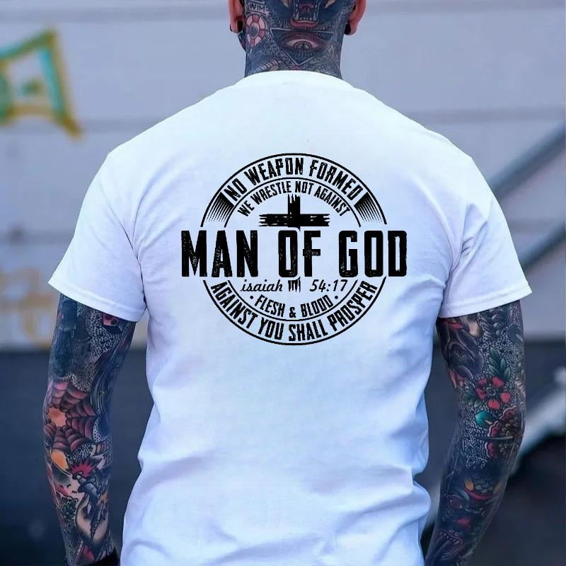 Casual Print Graphic Tee,with "Man Of God" Slogan,"No Weapon Formed ...