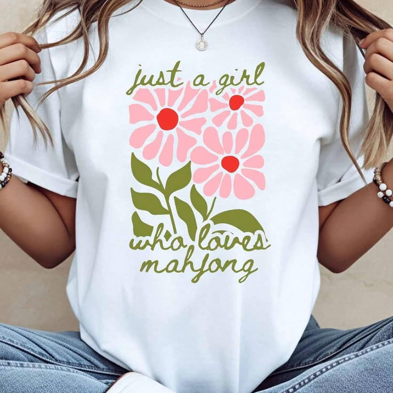 Casual T Shirt Just A Gi Who Loves Mahjong Flower Design For WoM1en ...