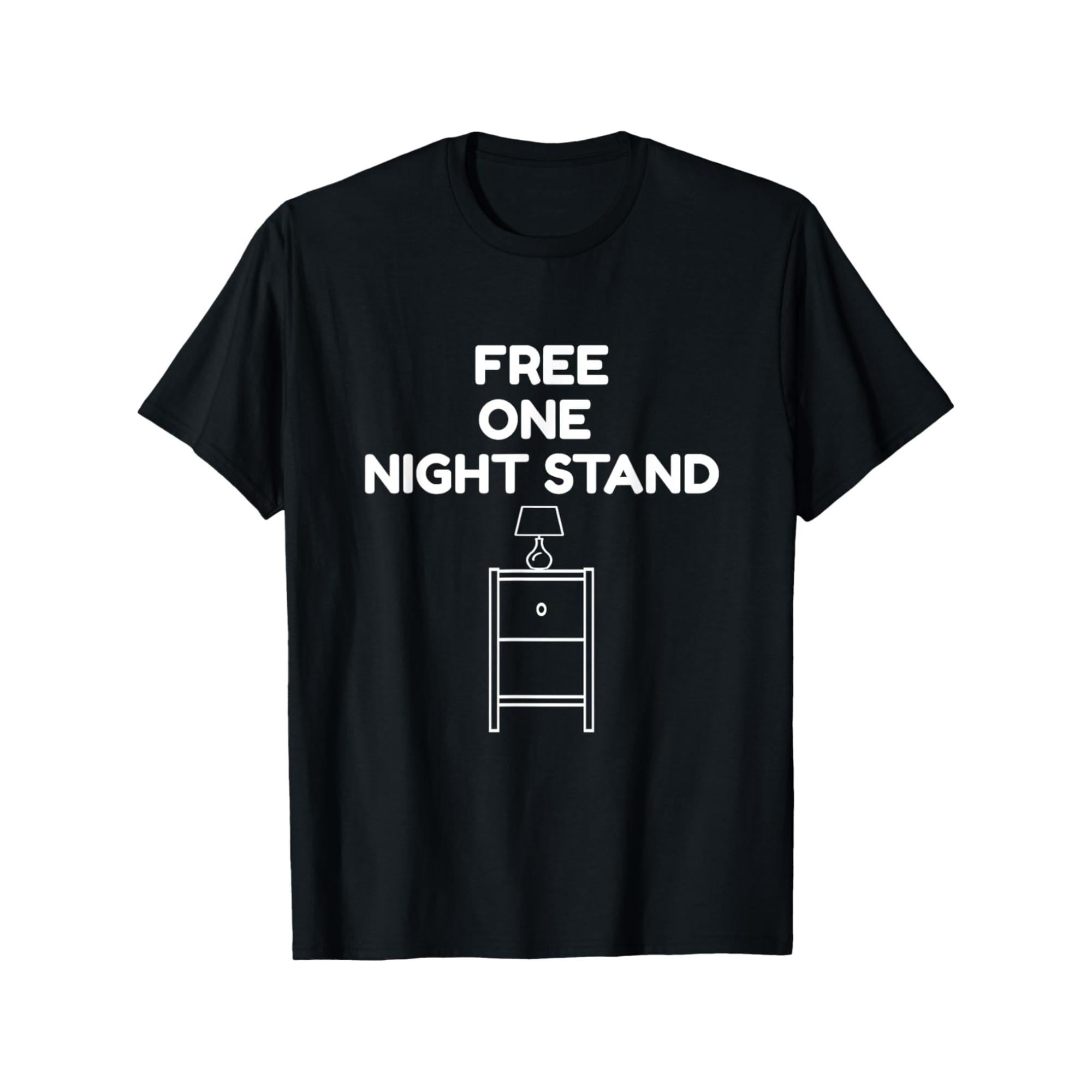 Casual Word Print Tee, Top Has Free One Night Stand Text and Nightstand ...