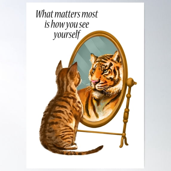 Cat And Tiger Mirror Message Poster Wall Art, UNFRAMED PAPER POSTER ...