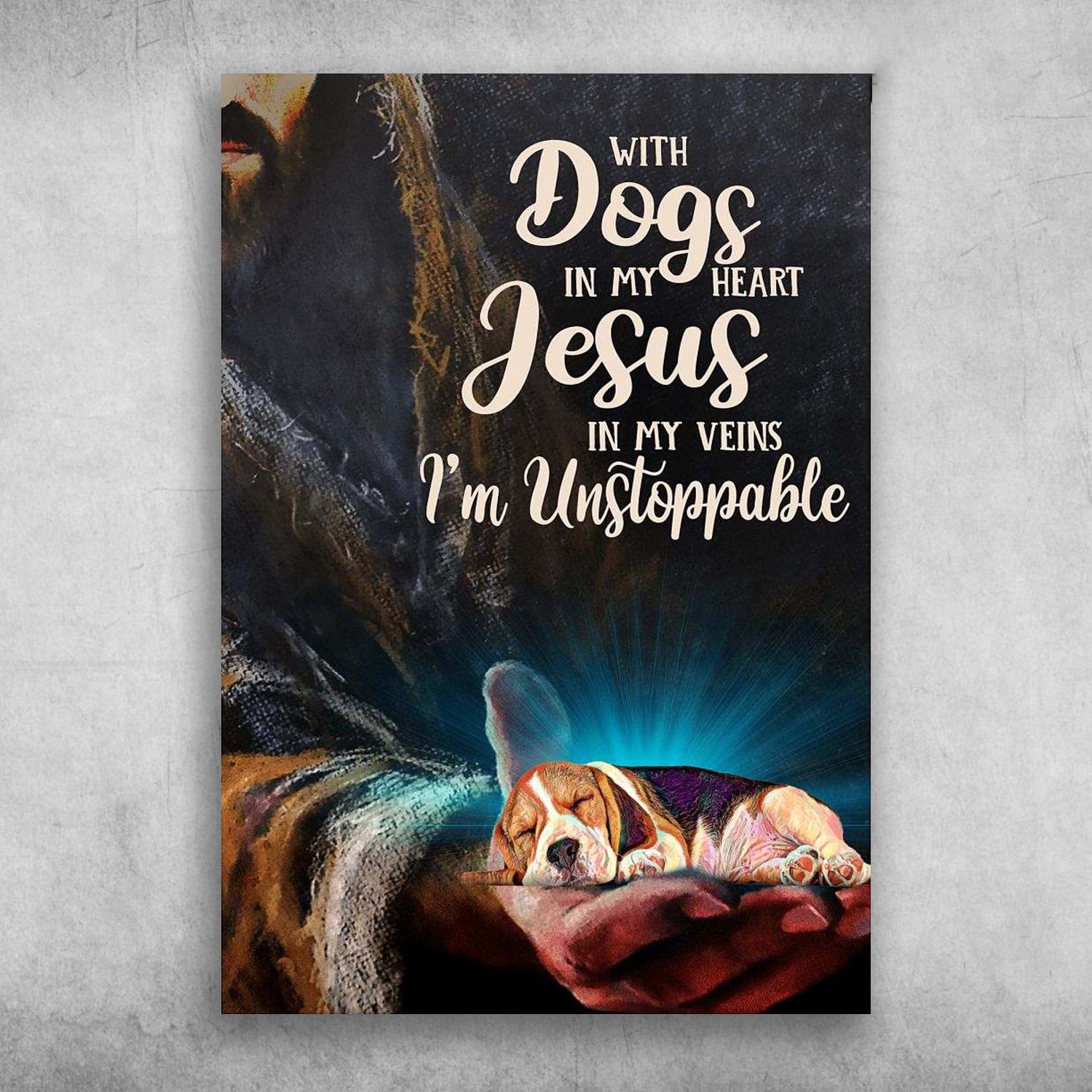 Cat Beagle – With Dogs In My Heart, Jesus In My Veins, I’m Unstoppable ...