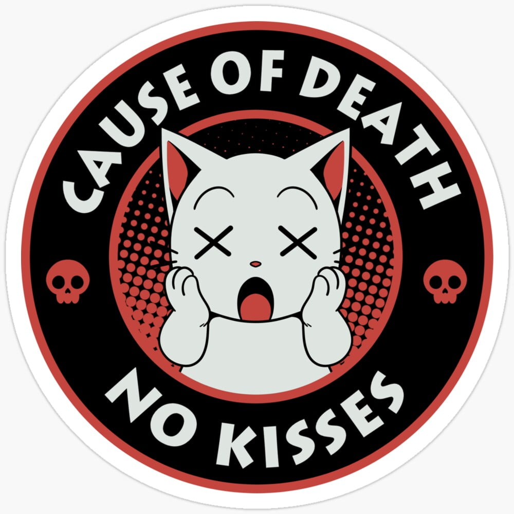 Cat Cause Of Death No Kisses Sticker Phone Decal Water Bottle Stickers ...