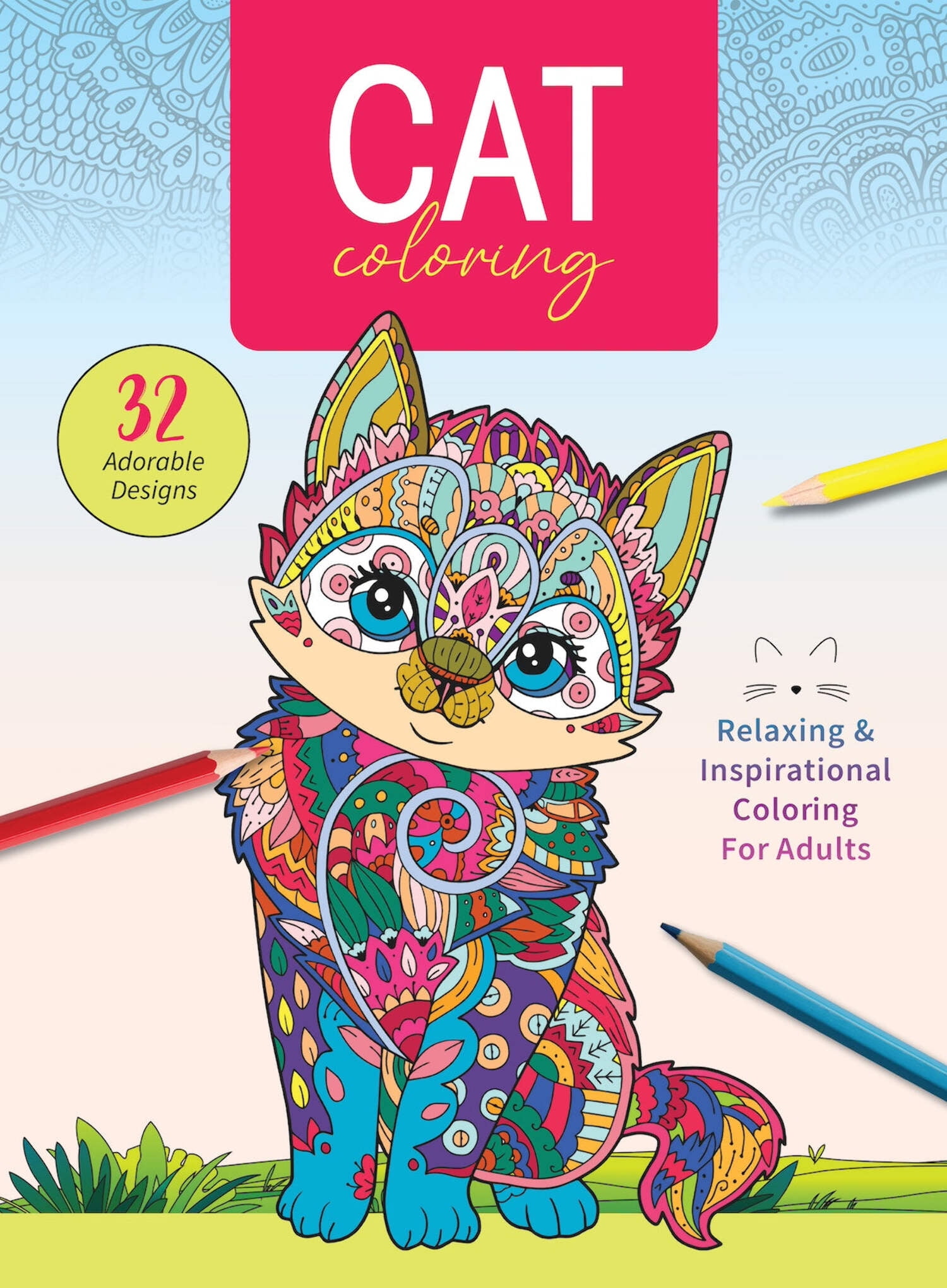 Cat Coloring - 32 Adorable Designs, Adult Coloring Book, Kittens ...