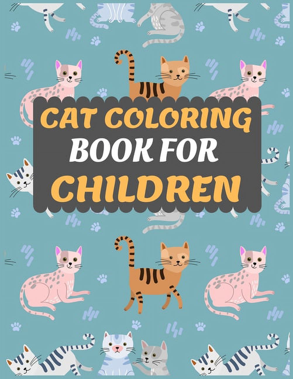 Cat Coloring Book for Children: Cat coloring book for kids & toddlers ...