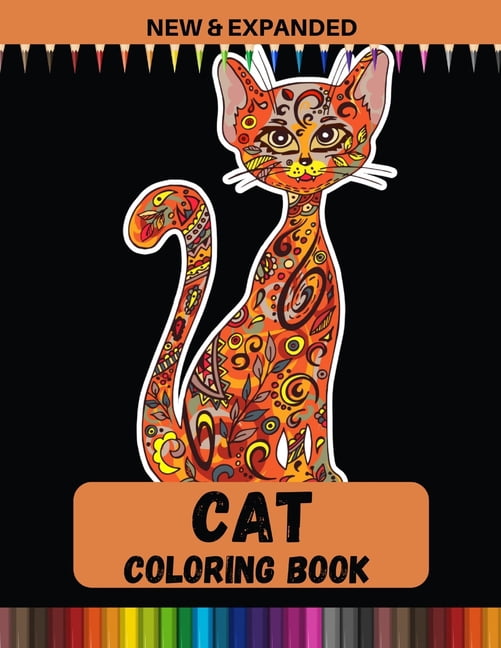 Cat Coloring Book (New & Expanded): Stress Relieving Designs for Adults ...
