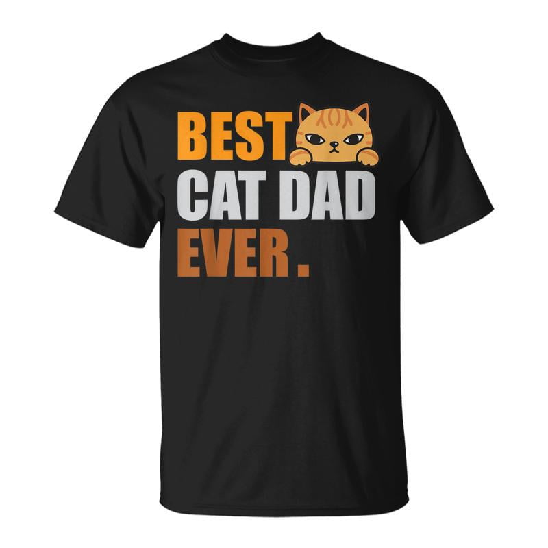 Cat Dad Fathers Day Men Kitty Daddy Papa Christmas V3 Unisex TShirt ...