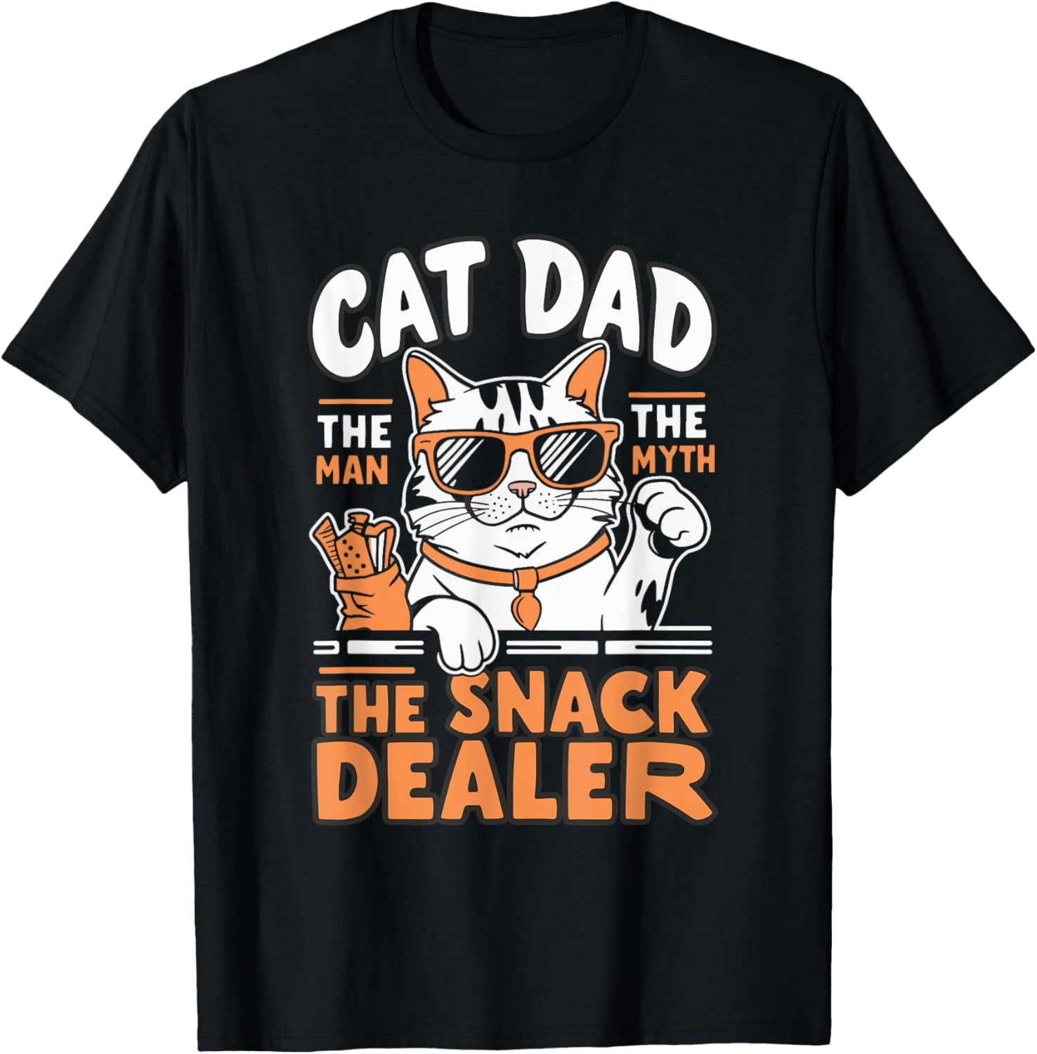 Cat Dad The Man The Myth The Snack Dealer Mens T-Shirt - Walmart.com