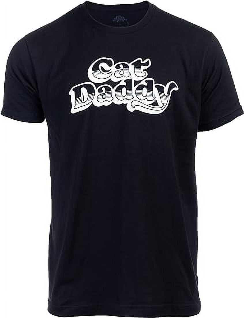 Cat Daddy | Funny Kitty Father Tee Shirt, Cat Dad Owner Humor T-Shirt ...