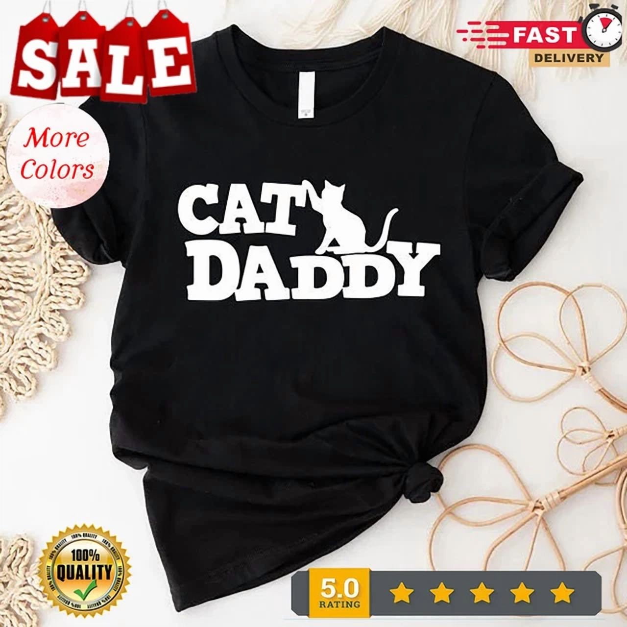 Cat Daddy Shirt, Cat Dad Gift, Cat Lover Gift Men, Cat Owner Shirt For ...