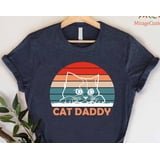 Cat Daddy Shirt Cat Lover Dad Tee Funny Cat Dad Tshirt Funny Cat Dad ...