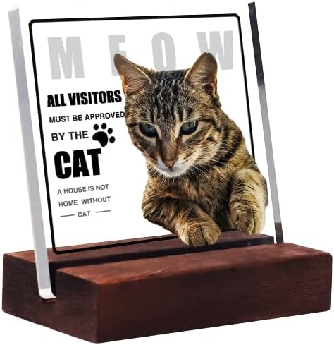 Cat Decor Cat All Visitors Must Be Approved Clear Acrylic Desk ...