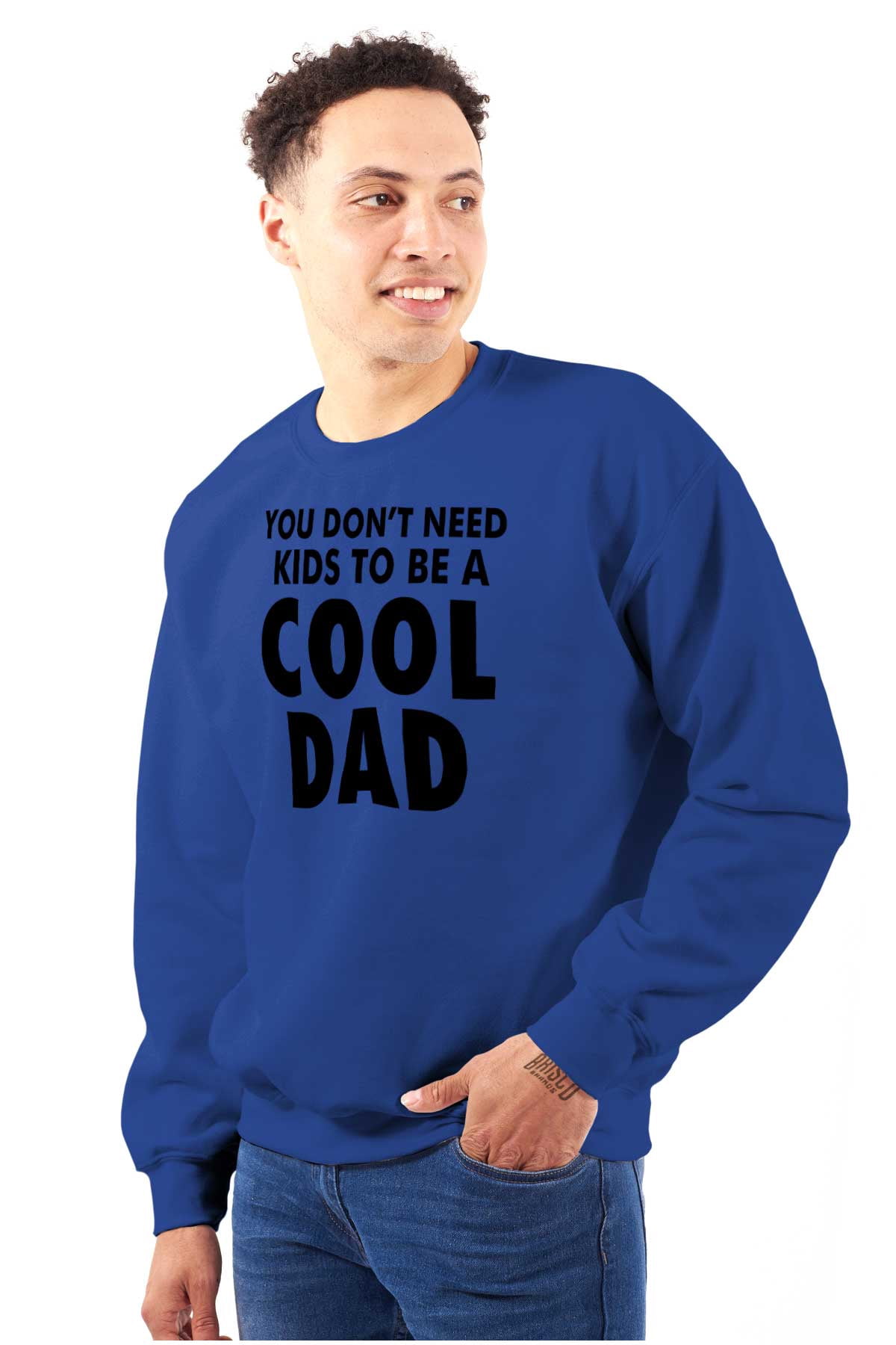 Cat Dog Dad Dont Need Kids to be Cool Men's Crewneck Sweatshirt Brisco ...
