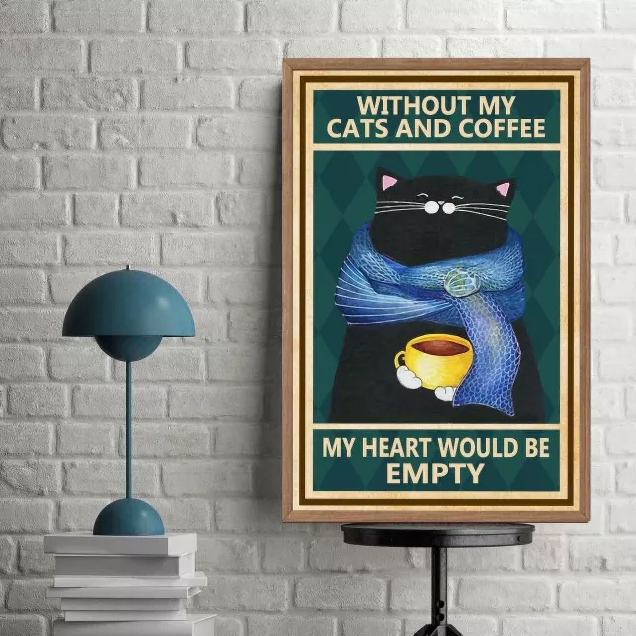 Cat Drink Coffee Vintage Poster, Without My Cats And Coffee Poster Art ...