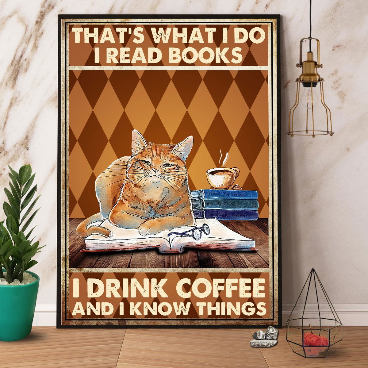 Cat I Read Books I Drink Coffee And I Know Things Paper Poster No Frame ...