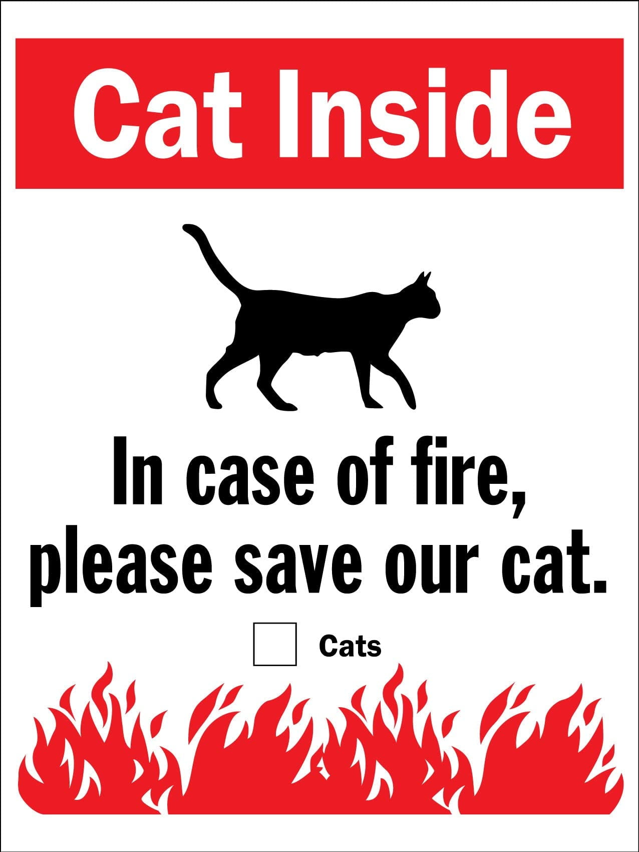 Cat Inside In Case Of Fire Please Save Our Cat Metal Sign Caution ...