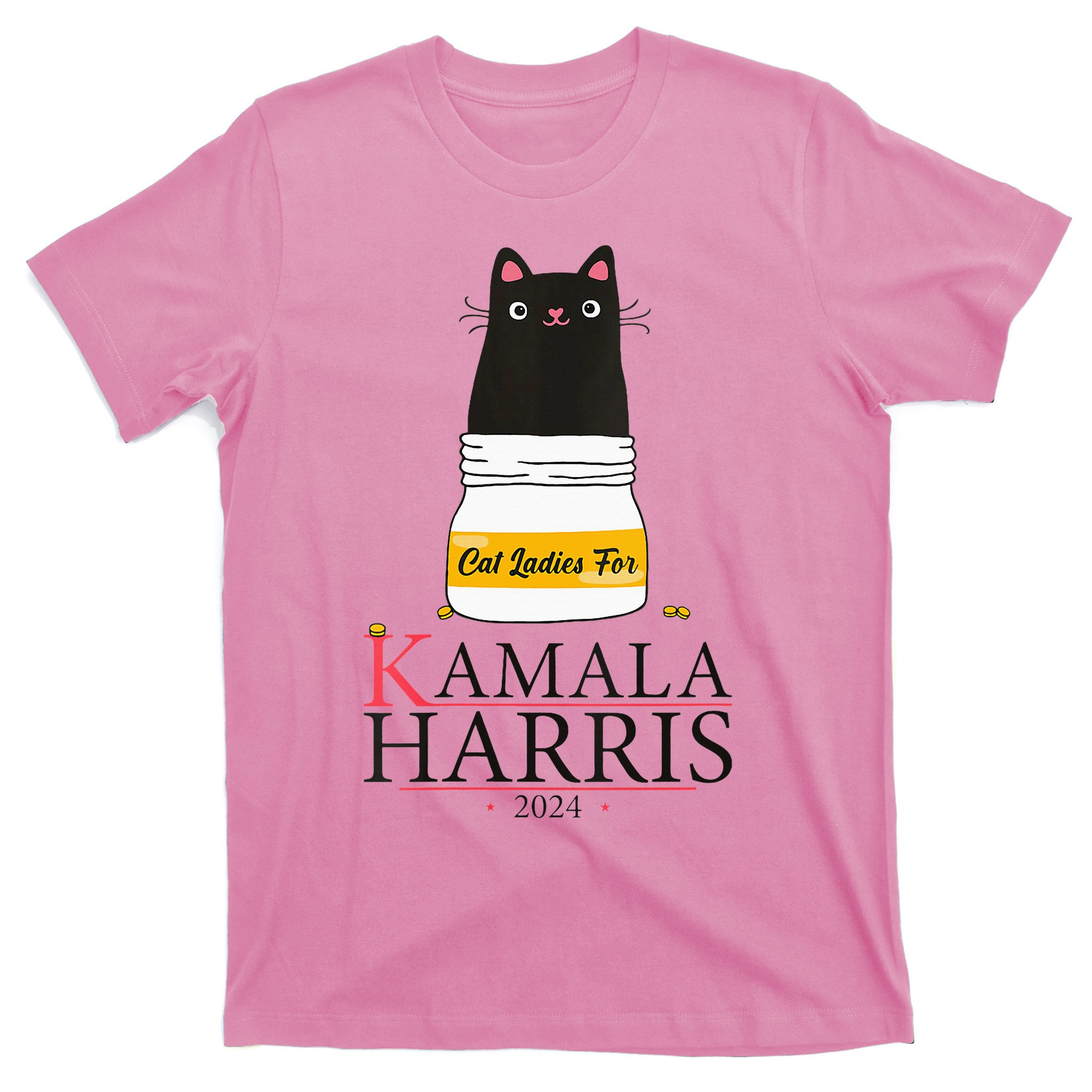 Cat Ladies For Kamala Harris 2024 Cat Lady For Harris 2024 T-Shirt ...