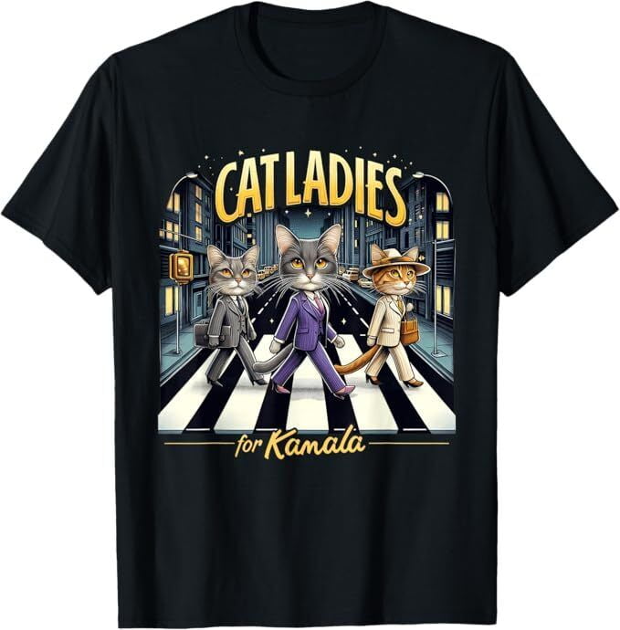 Cat Ladies For Kamala Voting Kamala Harris 2024 Cat Owners T Shirt