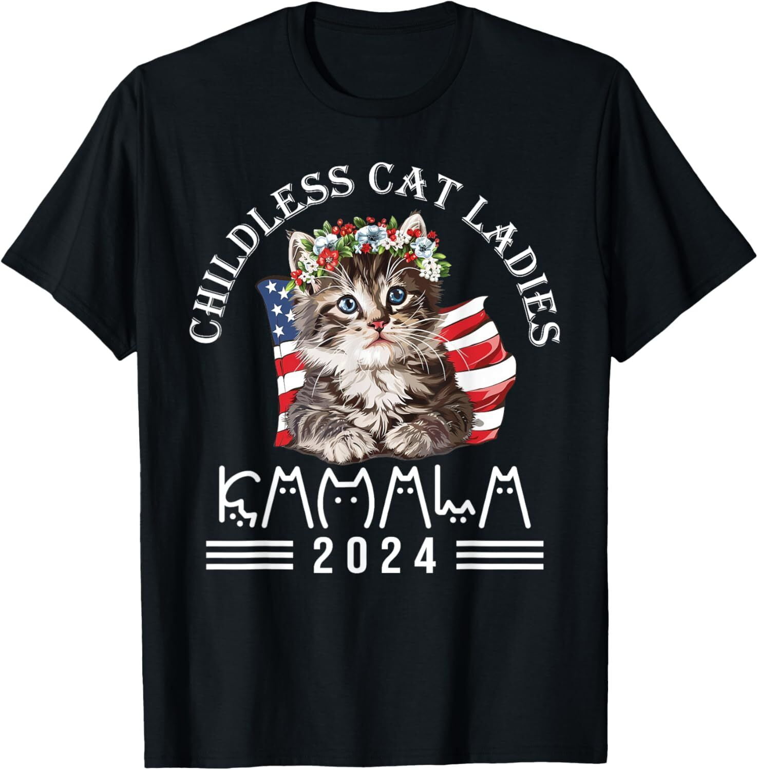 Cat Lady Fun Childless Cat Ladies 2024 T-Shirt - Walmart.com