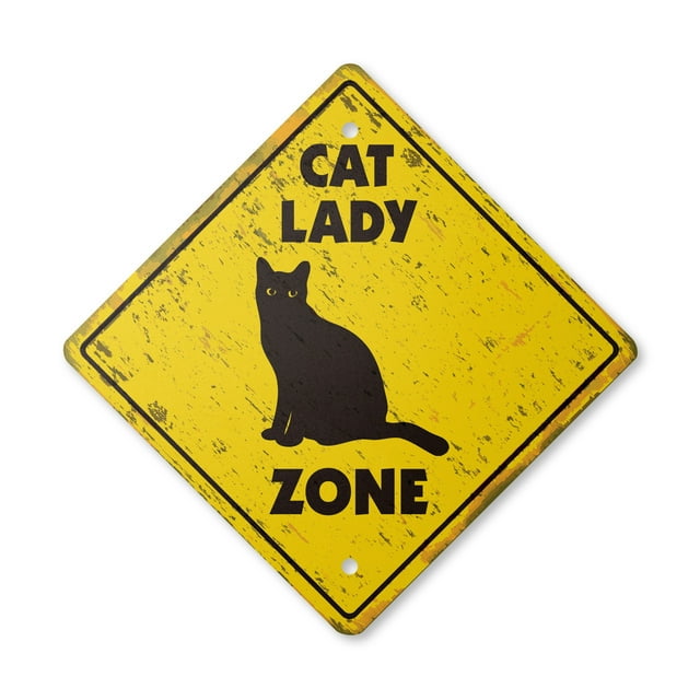 Cat Lady Vintage Crossing Sign Zone Xing | Indoor/Outdoor Plastic | 14 ...