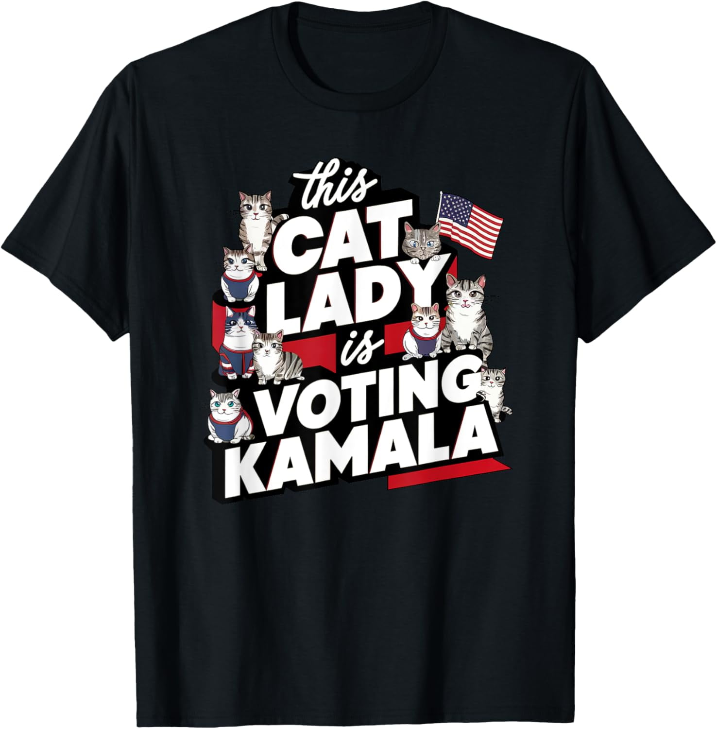 Cat Lady Voting for Kamala Harris 2024 1st Female President T-Shirt ...