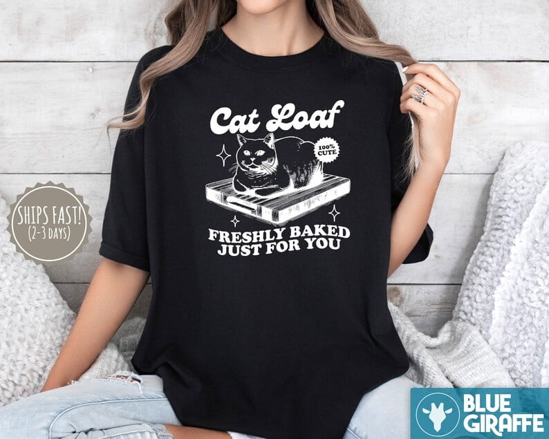 Cat Loaf Tshirt, Funny Cat s Shirt, Trendy Tshirts, Cat Lover Graphic ...