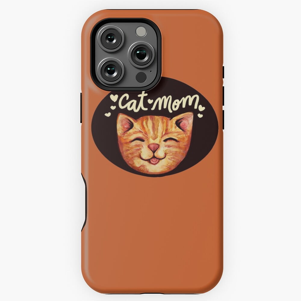 Cat Mom Funny Pet Lover Quote Feline iPhone Case 11 12 13 14 15 16 17 ...