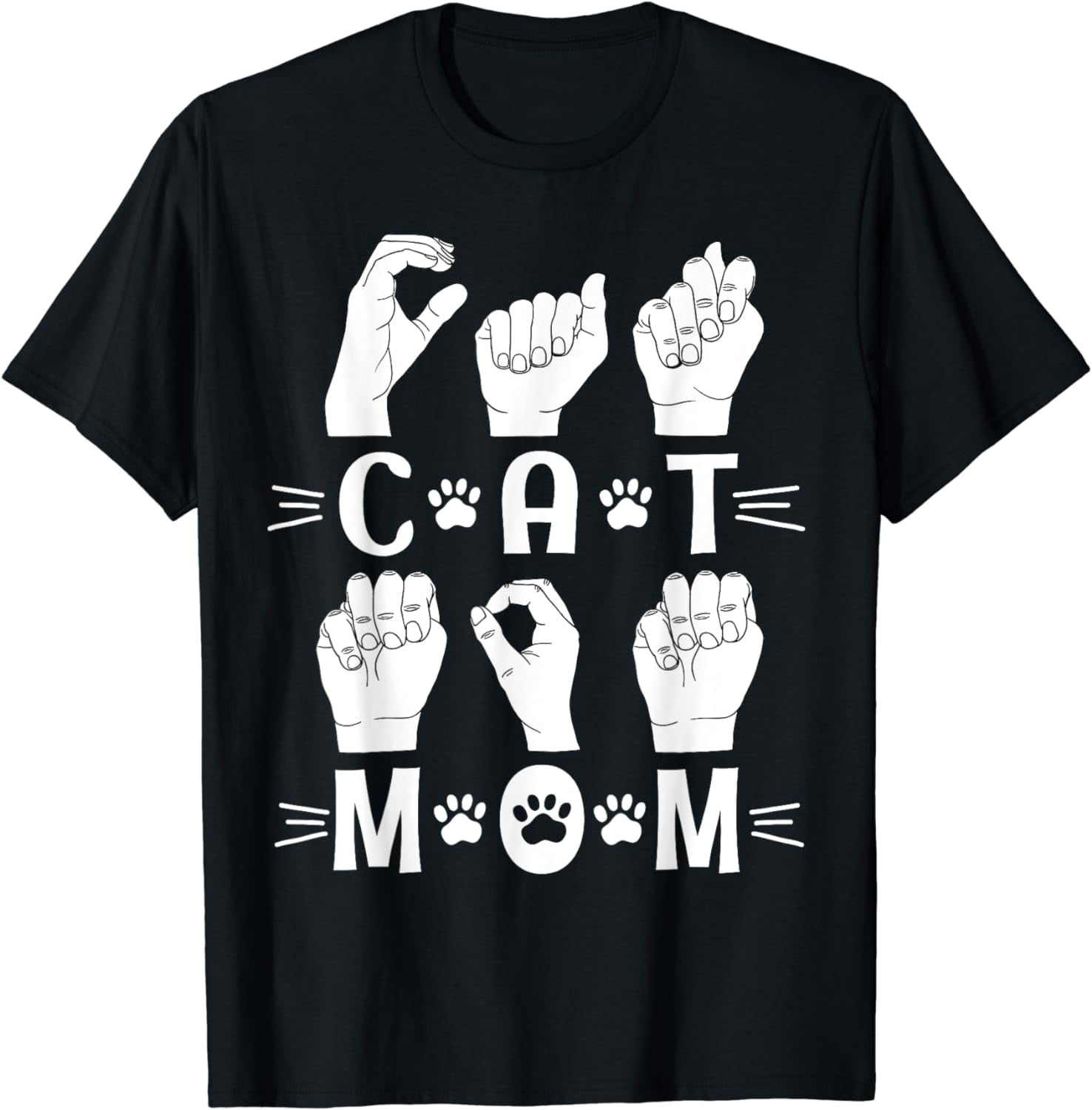 Cat Mom In Sign Language - ASL Sign Language Speaker Cat Mom T-Shirt ...