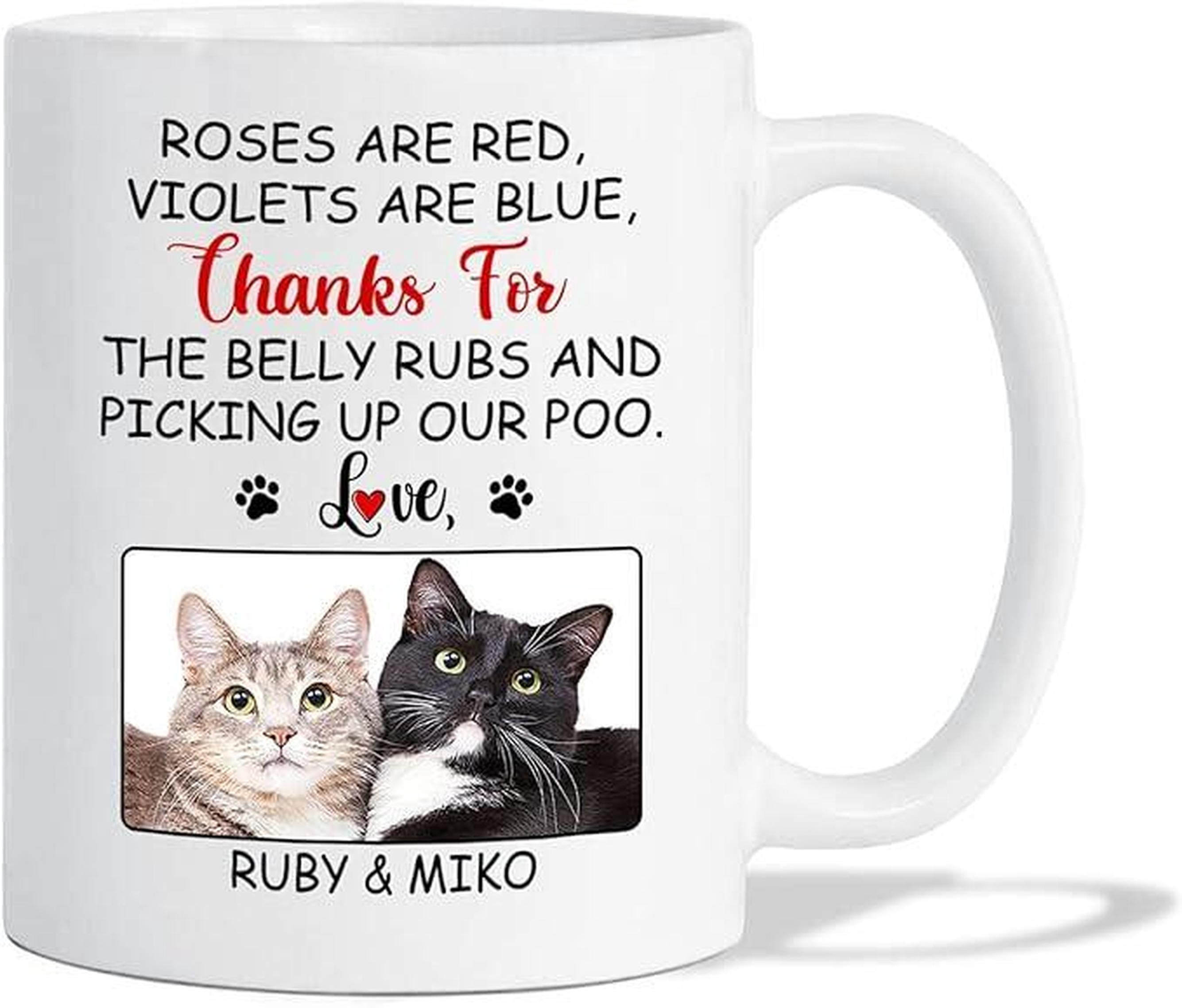 Cat Mug White Coffee Mug , Roses Are Red, Violets Are Blue, Thanks For ...