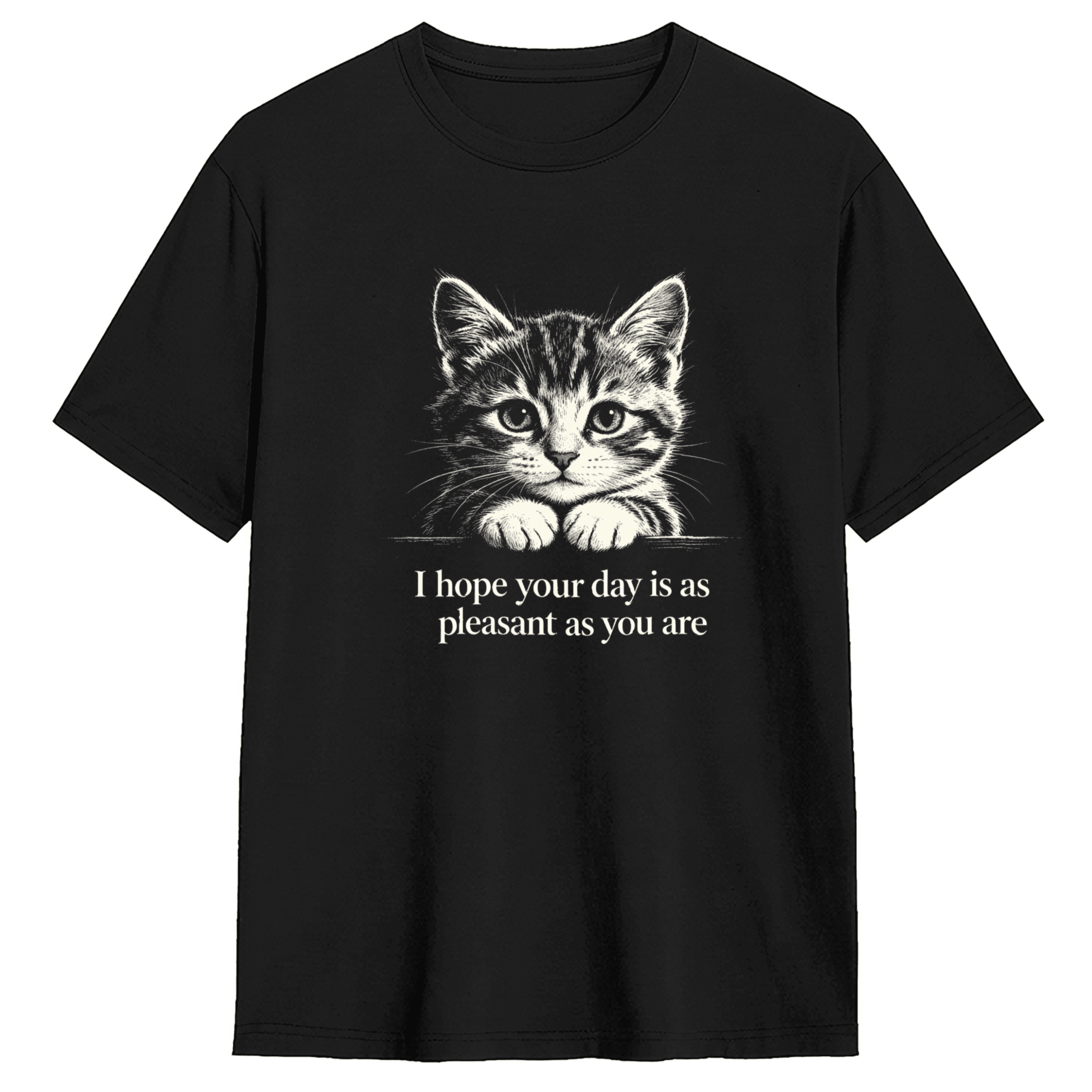 Cat Pleasant Day Quote Cool Graphic Tee For Women, Cat Lover Fun Cotton ...